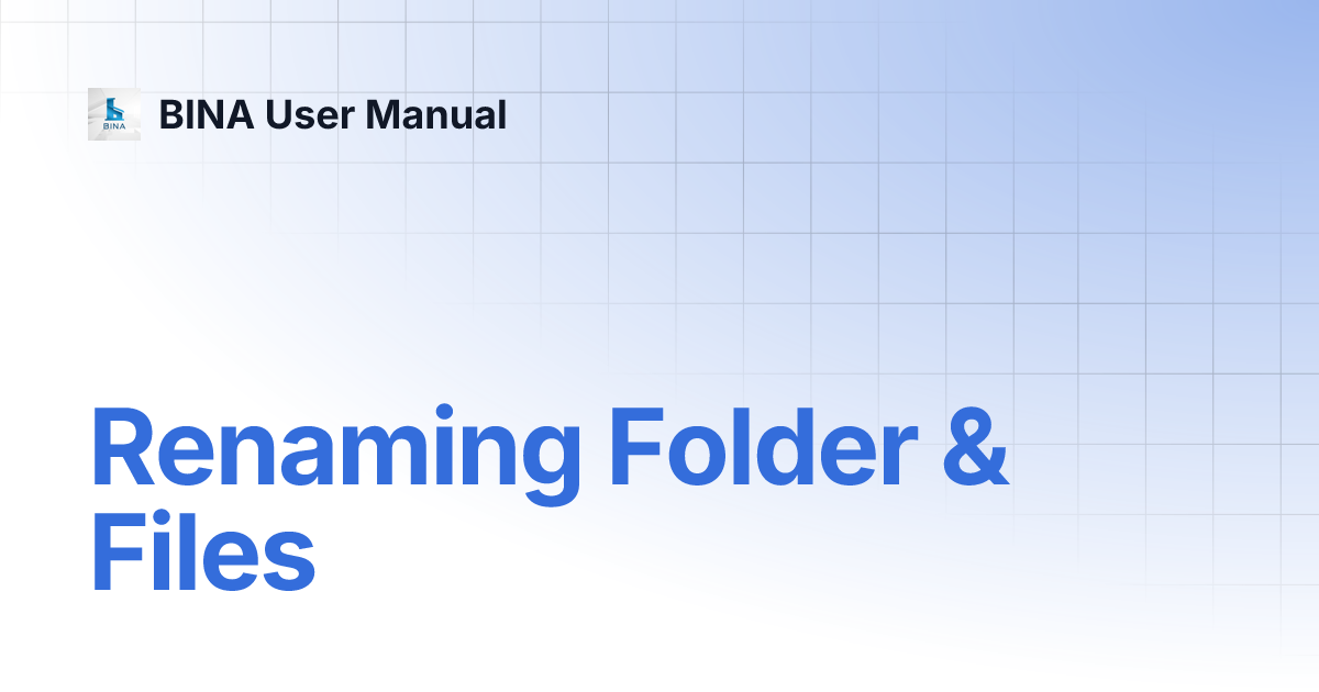 Renaming Folder & Files | BINA User Manual